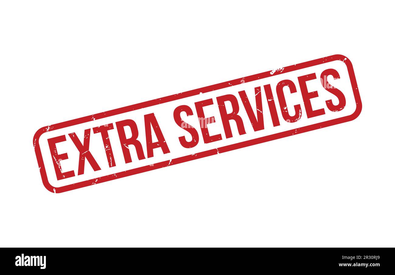 Extra Services Rubber Stamp Seal Vector Stock Vector Image & Art - Alamy