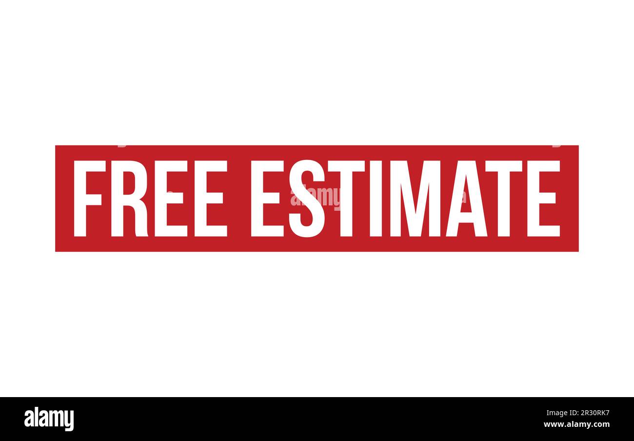 Free Estimate Rubber Stamp Seal Vector Stock Vector Image & Art - Alamy