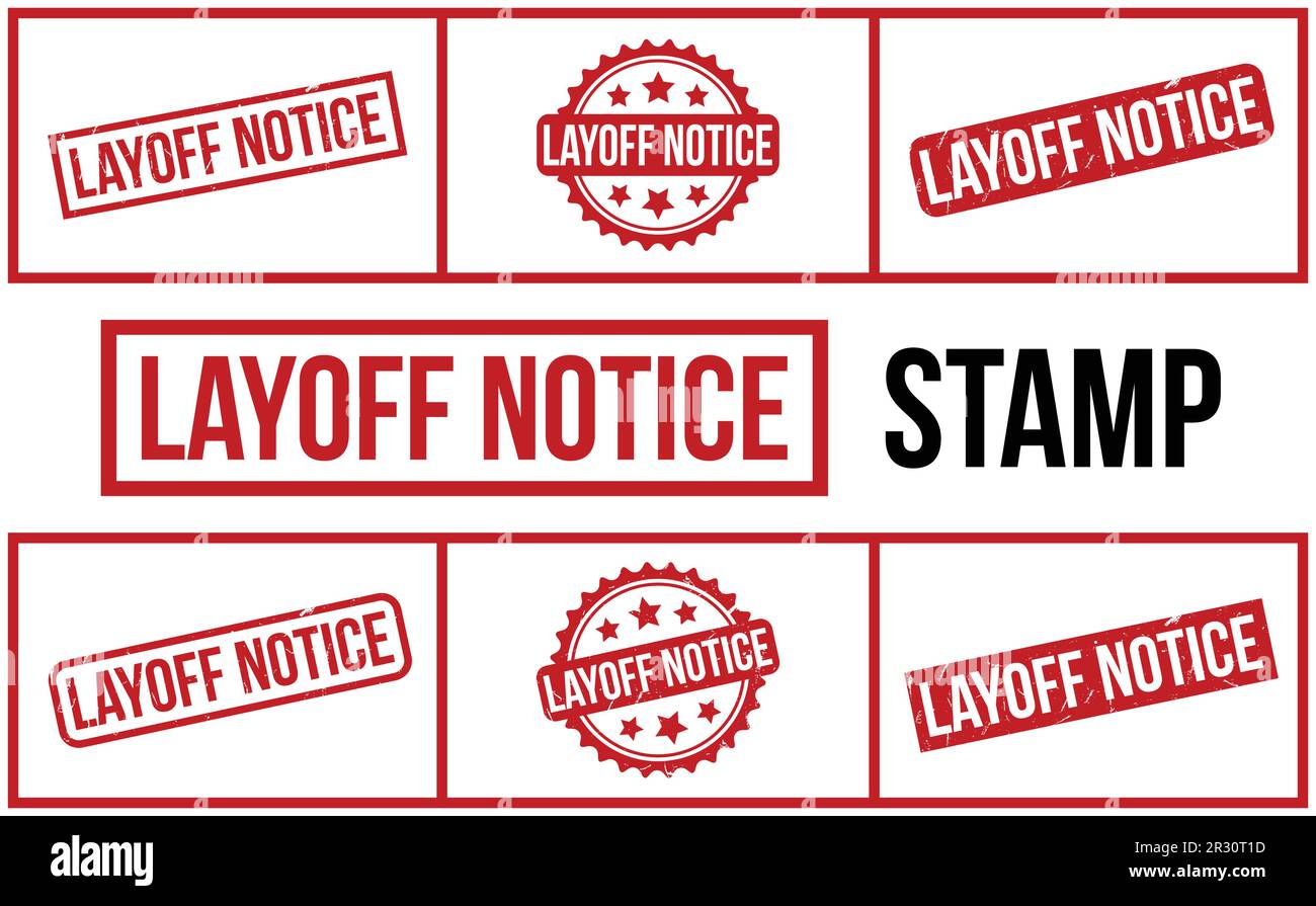 Red Layoff Notice Rubber Stamp Set Vector Stock Vector Image & Art - Alamy