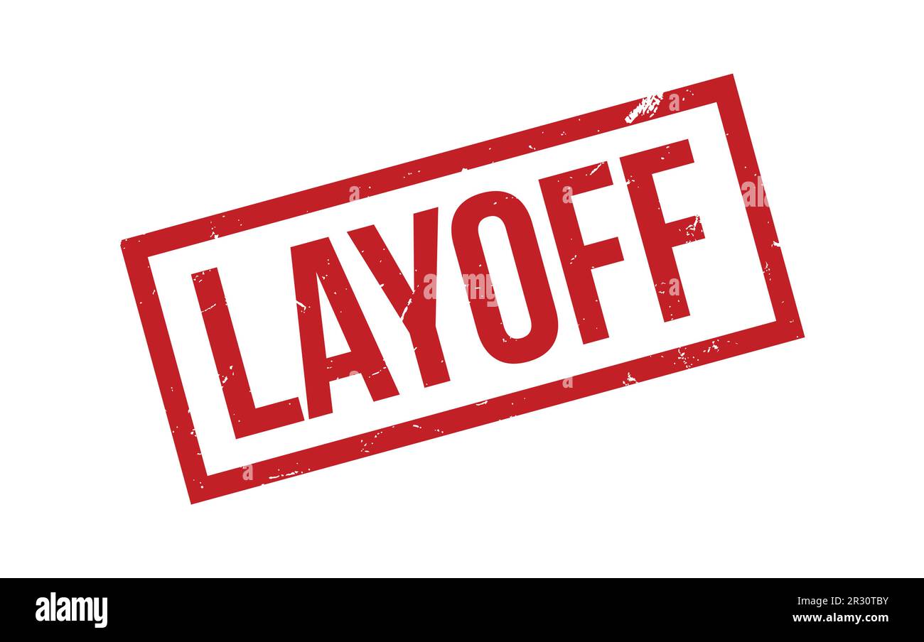 Red Layoff Rubber Stamp Seal Vector Stock Vector Image & Art - Alamy
