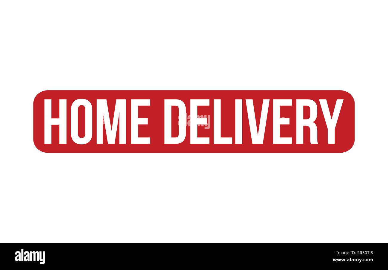 Home Delivery Rubber Stamp Seal Vector Stock Vector Image & Art - Alamy