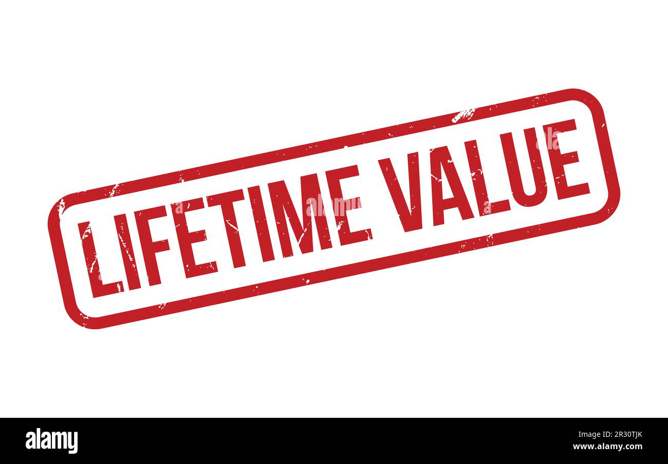 Lifetime Value Rubber Stamp Seal Vector Stock Vector Image & Art - Alamy