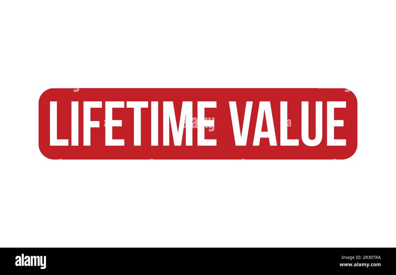 Lifetime Value Rubber Stamp Seal Vector Stock Vector Image & Art - Alamy