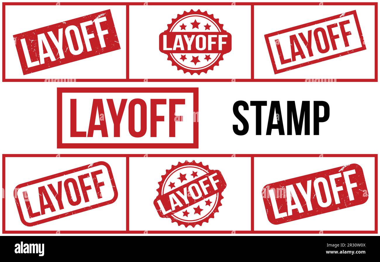 Layoff stamp hi-res stock photography and images - Alamy Layoff stamp hi-res stock photography and images - Alamy