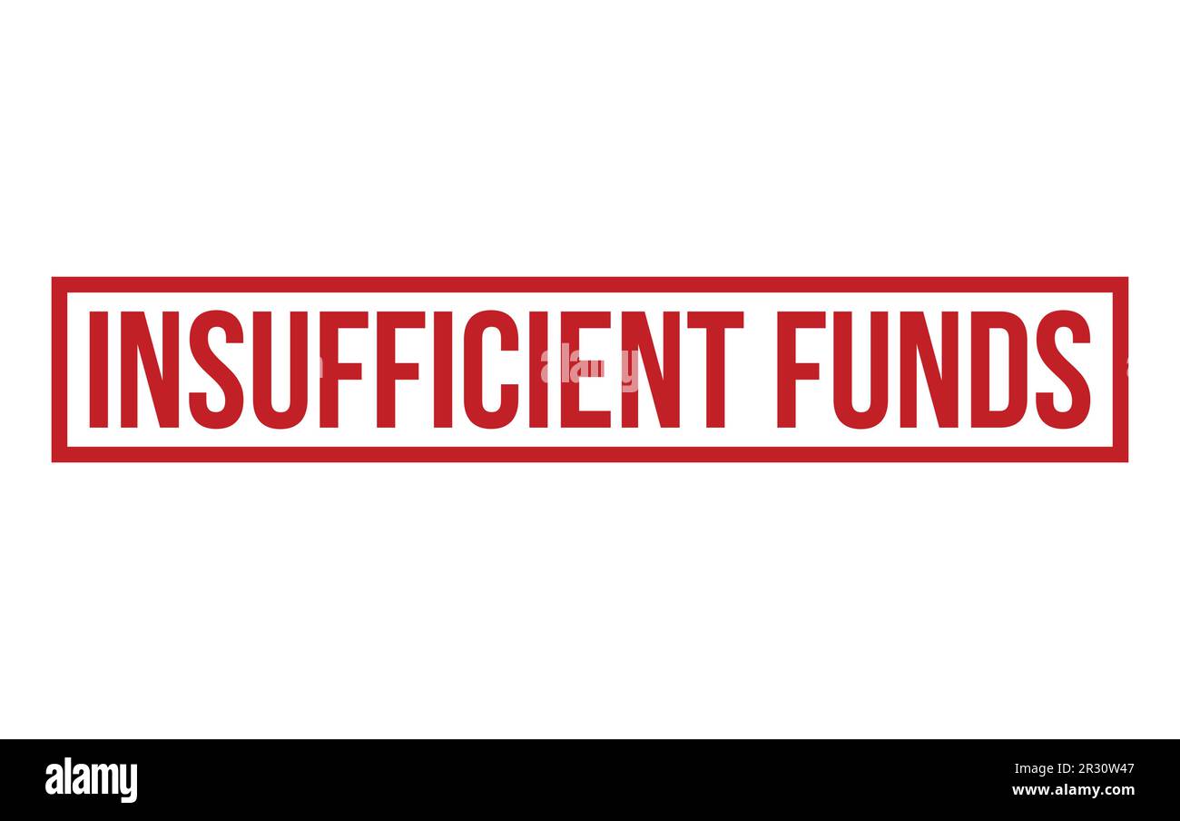 Insufficient funds stamp hi-res stock photography and images - Alamy