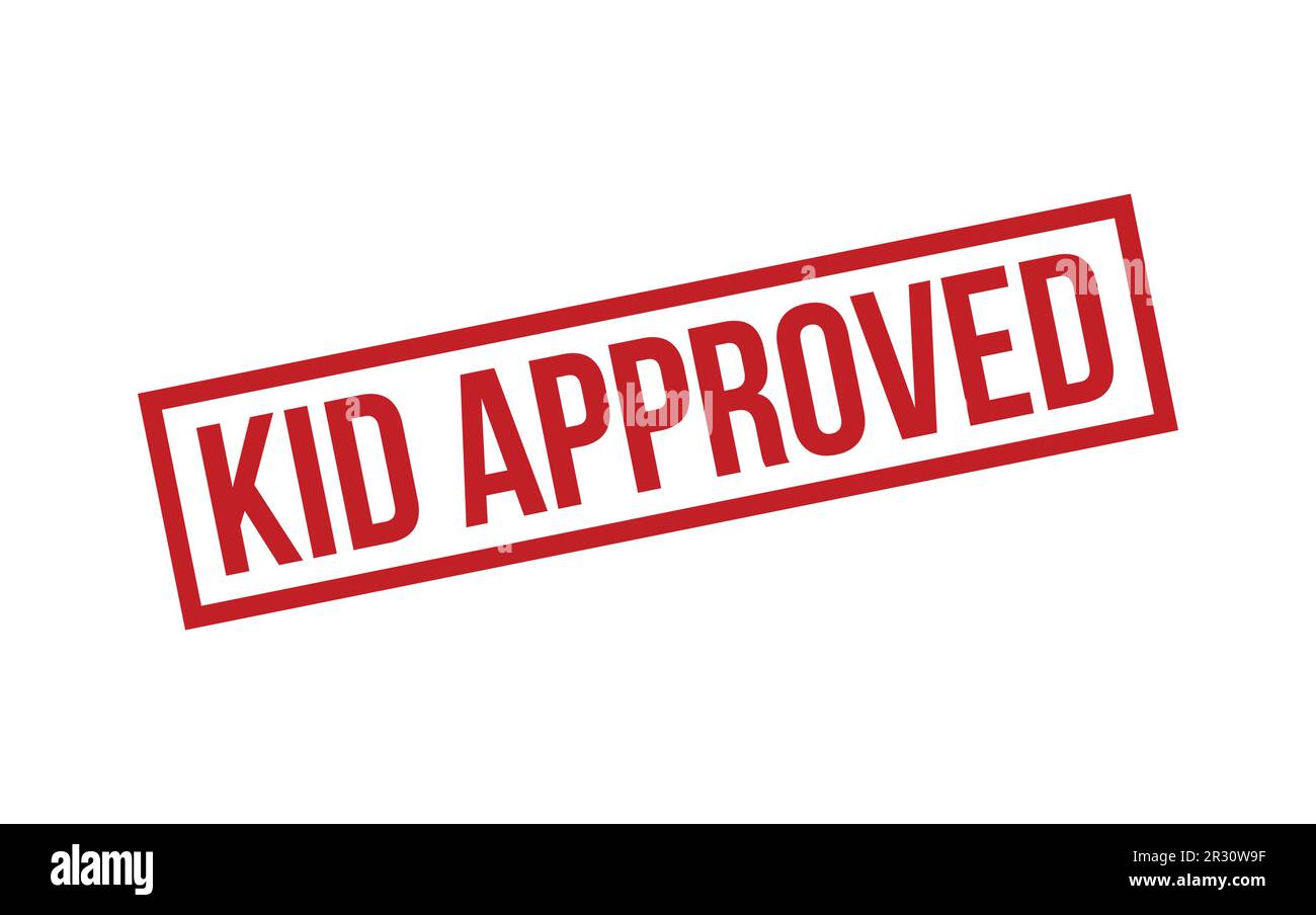 Kid approved stamp hi-res stock photography and images - Alamy