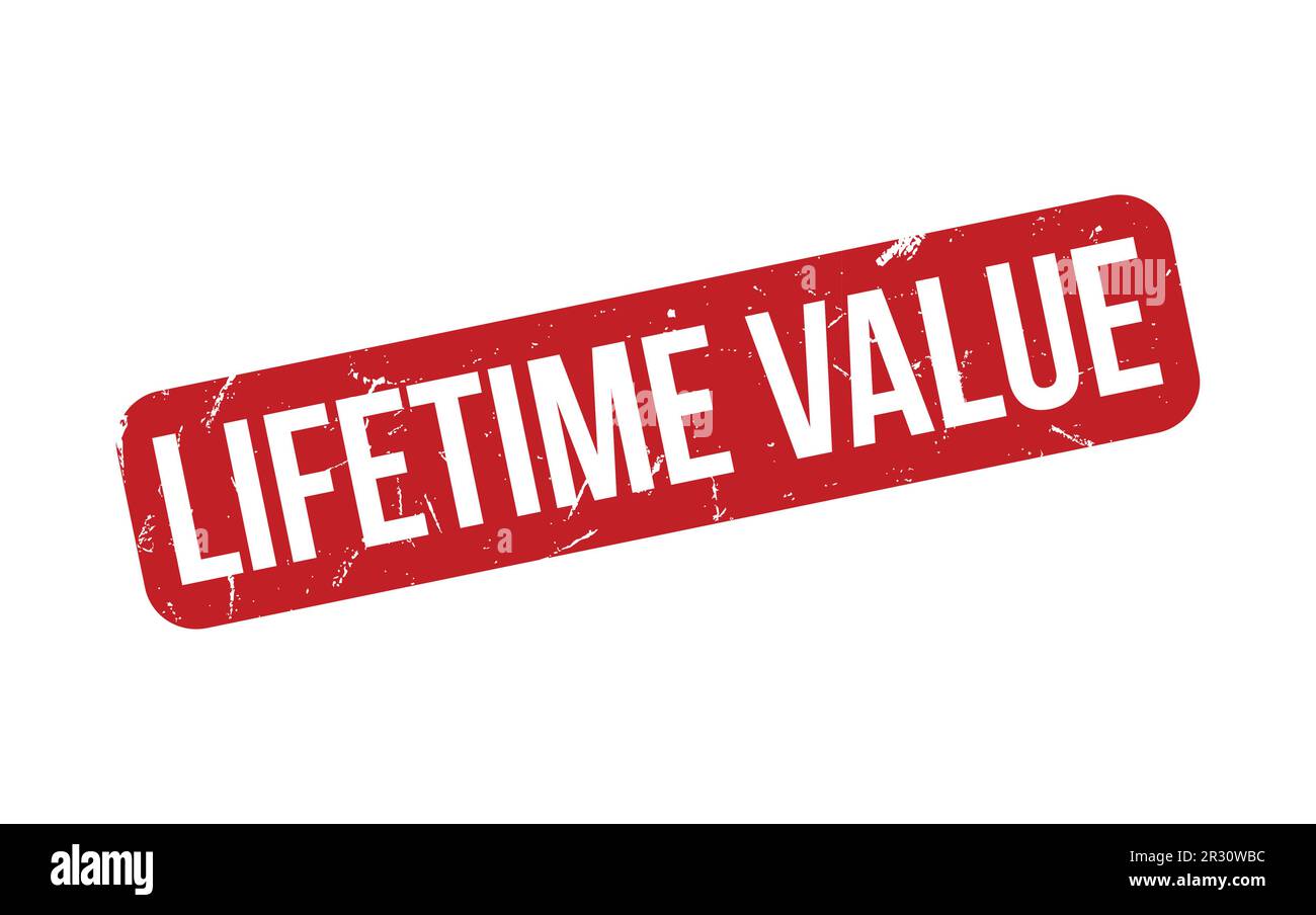 Lifetime Value Rubber Stamp Seal Vector Stock Vector Image & Art - Alamy