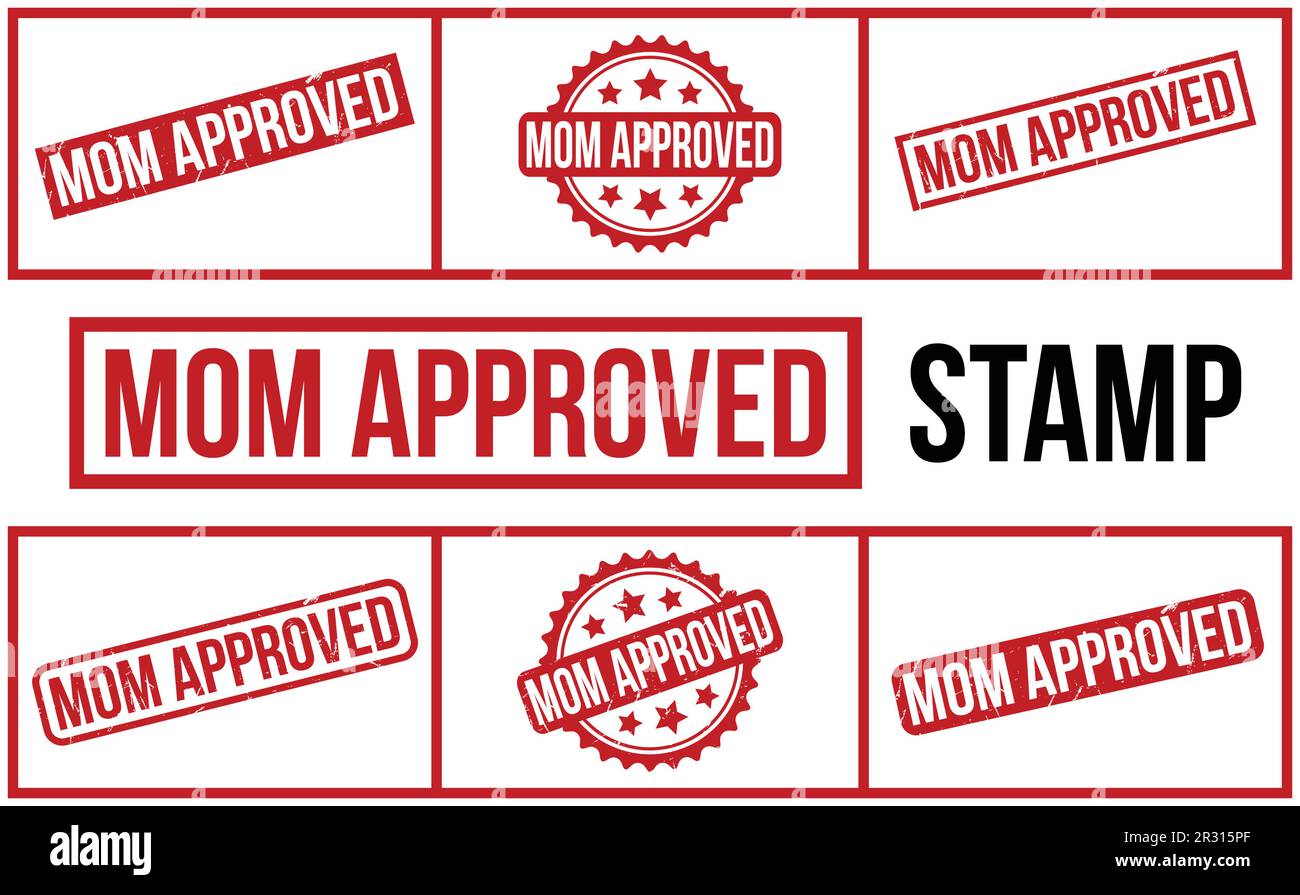Mom approved stamp hi-res stock photography and images - Alamy