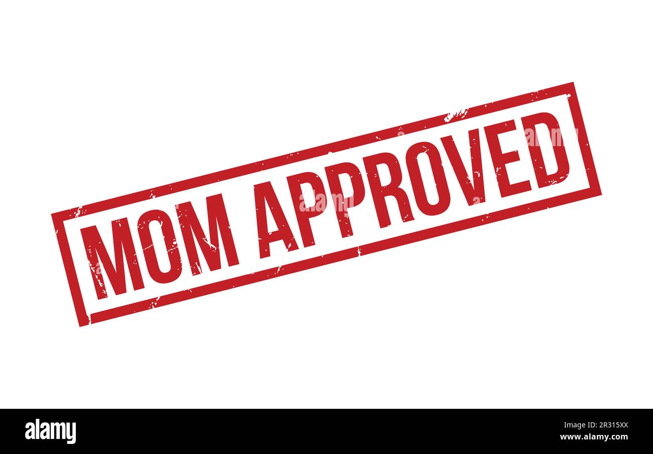 Red Mom Approved Rubber Stamp Seal Vector Stock Vector Image & Art - Alamy