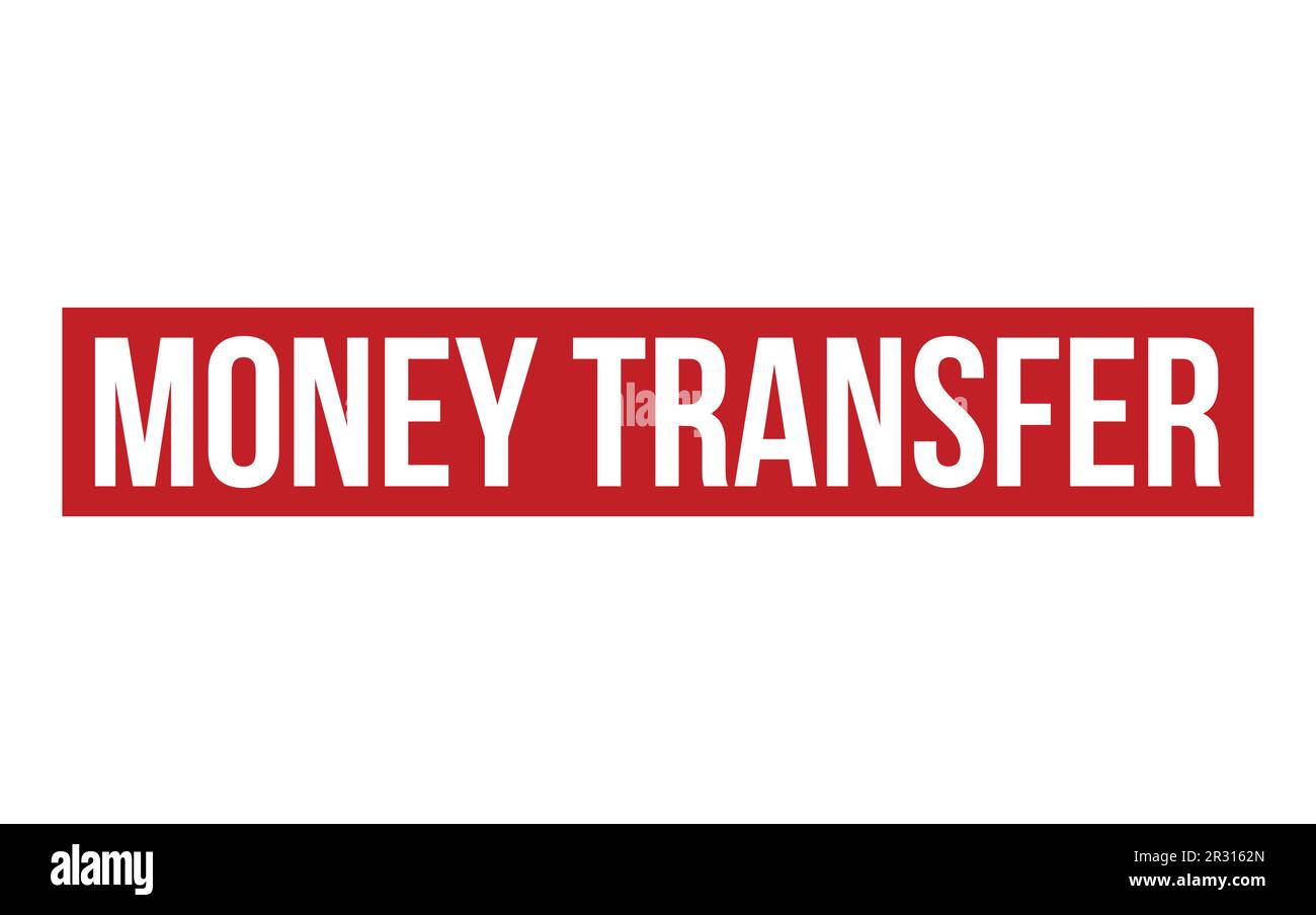 Money Transfer Rubber Stamp Seal Vector Stock Vector Image & Art - Alamy