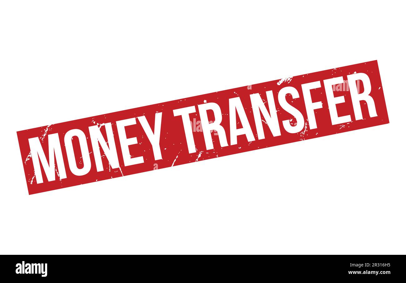 Money Transfer Rubber Stamp Seal Vector Stock Vector Image & Art - Alamy