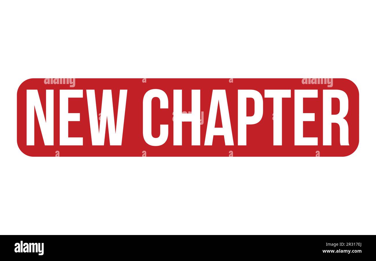 New Chapter Rubber Stamp Seal Vector Stock Vector Image & Art - Alamy