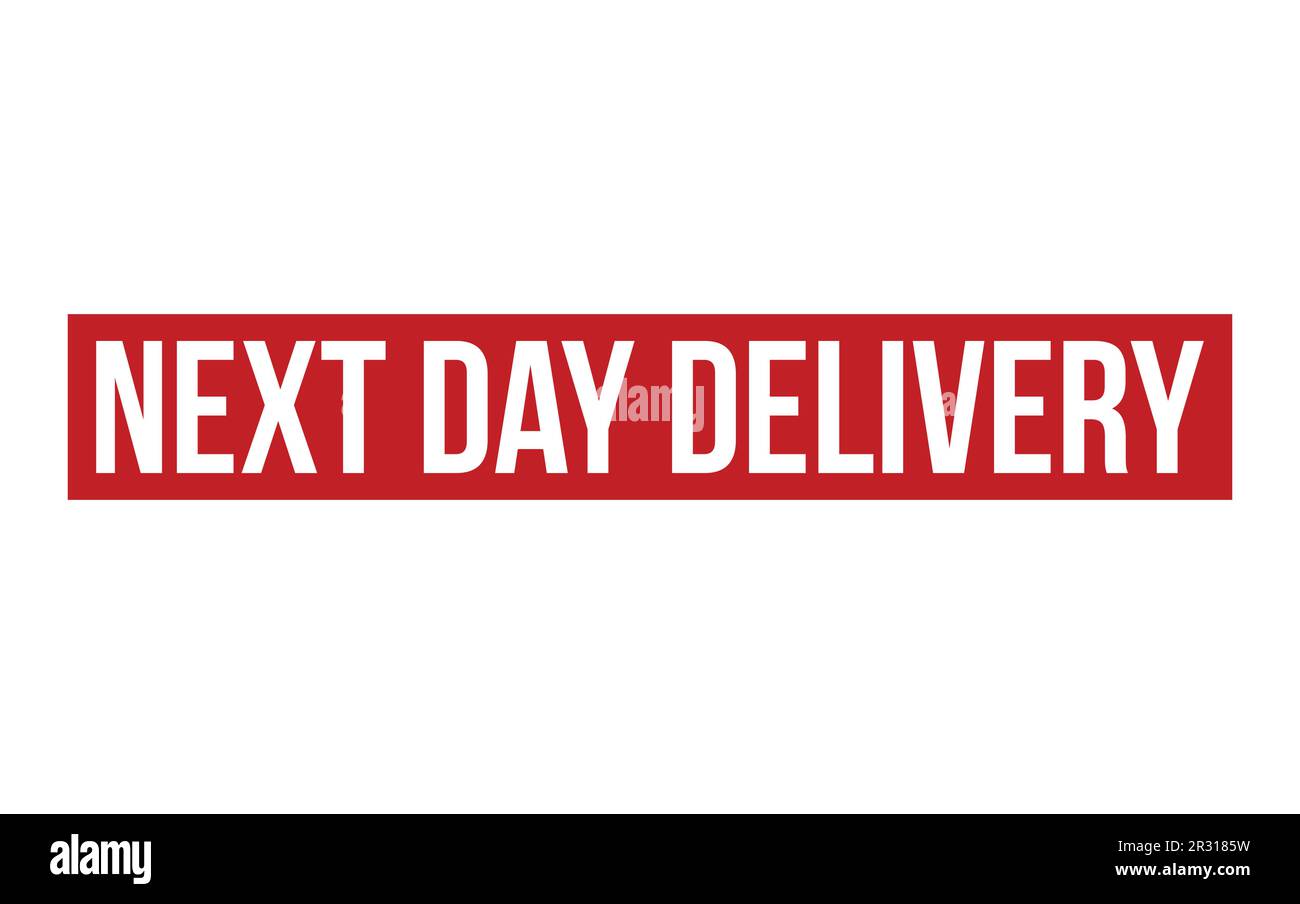 Next Day Delivery Rubber Stamp Seal Vector Stock Vector Image & Art - Alamy