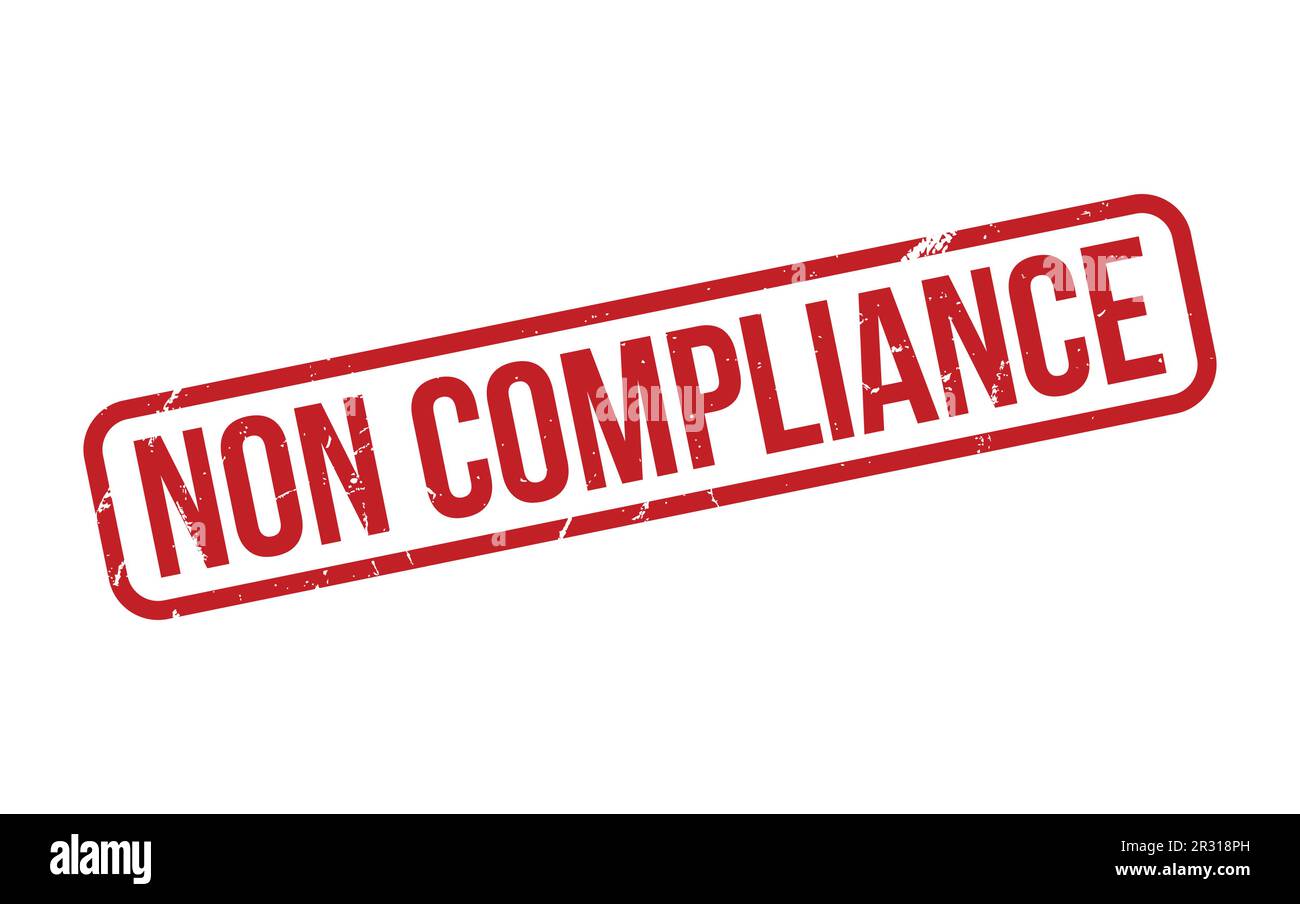 Red Non Compliance Rubber Stamp Seal Vector Stock Vector Image & Art ...