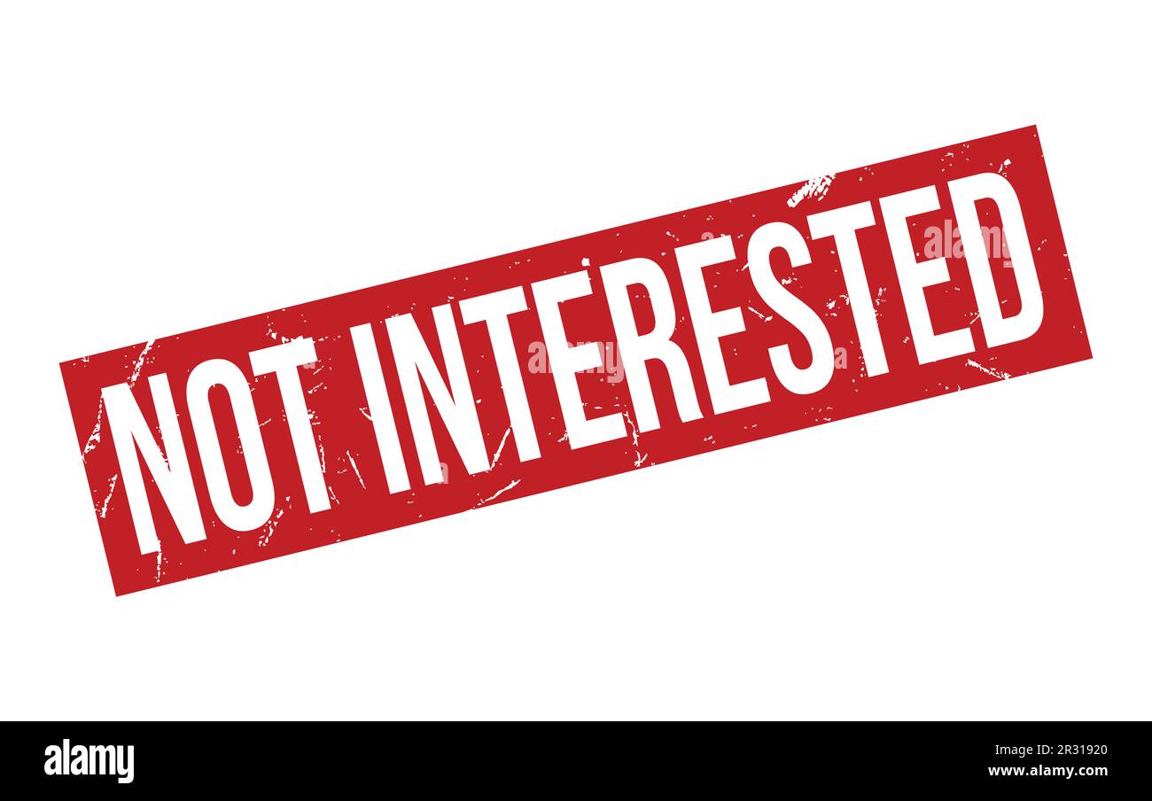 Red Not Interested Rubber Stamp Seal Vector Stock Vector Image & Art ...