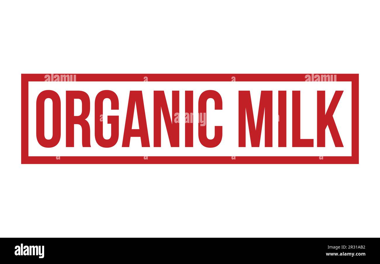 Organic Milk Rubber Stamp Seal Vector Stock Vector Image & Art - Alamy