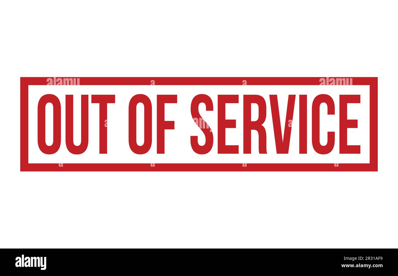 Red Out Of Service Rubber Stamp Seal Vector Stock Vector Image & Art ...