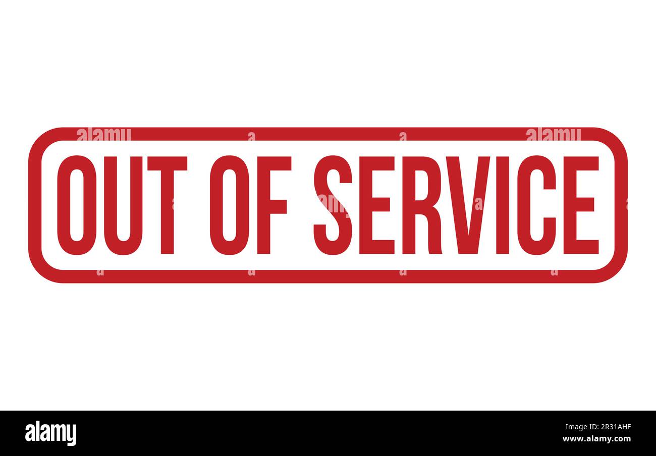 Red Out Of Service Rubber Stamp Seal Vector Stock Vector Image & Art ...