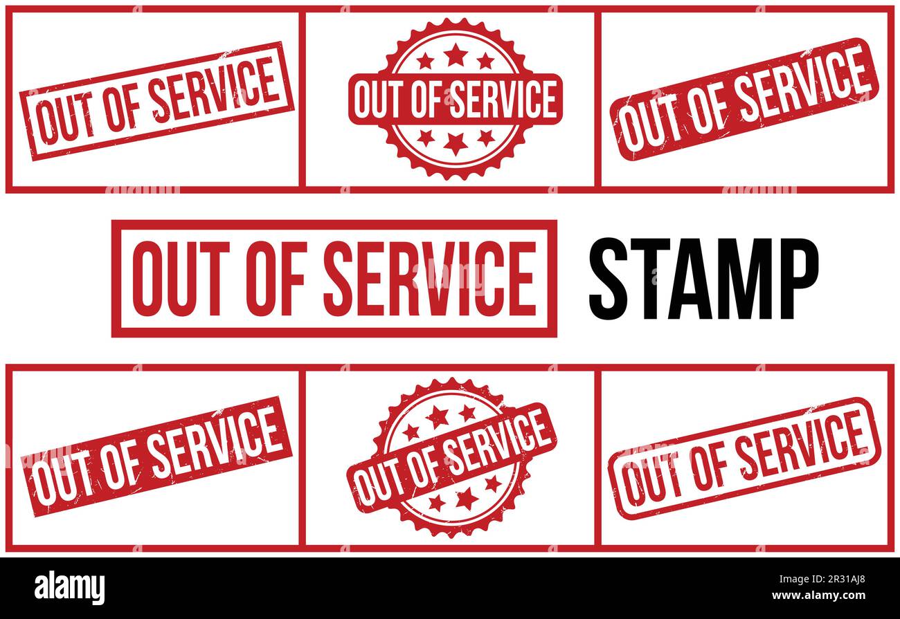 Out Of Service rubber grunge stamp set vector Stock Vector Image & Art ...