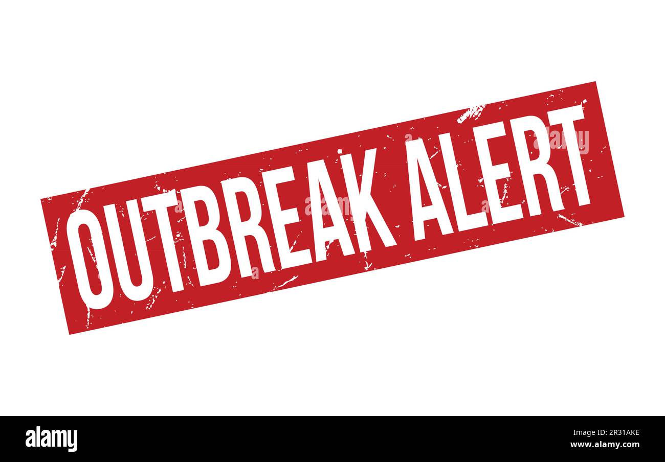 Outbreak alert seal hi-res stock photography and images - Alamy