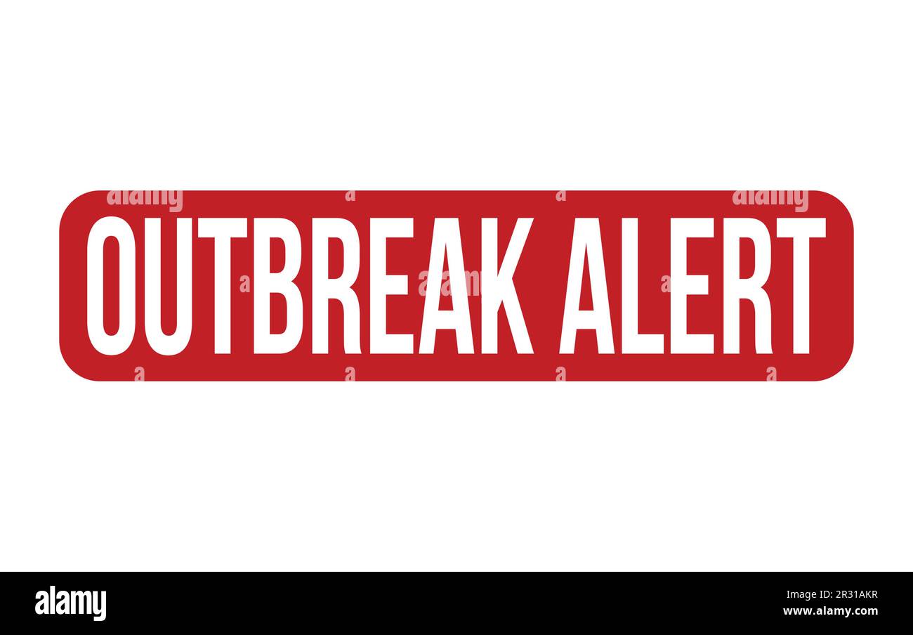Outbreak alert seal hi-res stock photography and images - Alamy