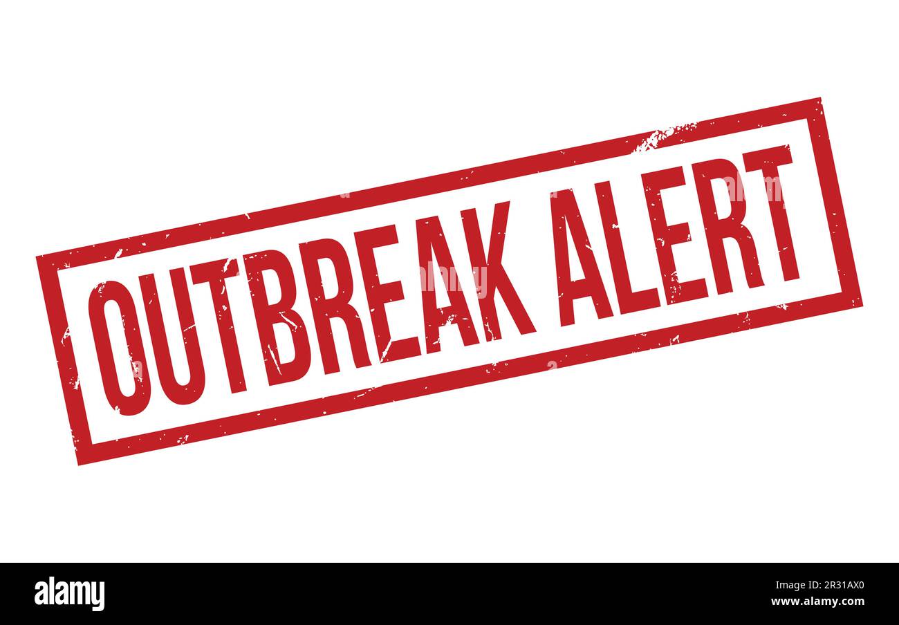 Outbreak Alert Rubber Stamp Seal Vector Stock Vector Image & Art - Alamy