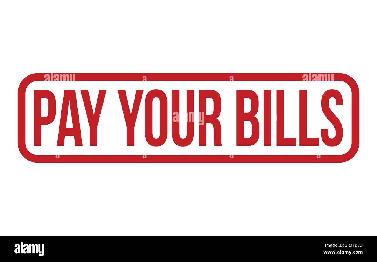 Red Pay Your Bills Rubber Stamp Seal Vector Stock Vector Image & Art ...