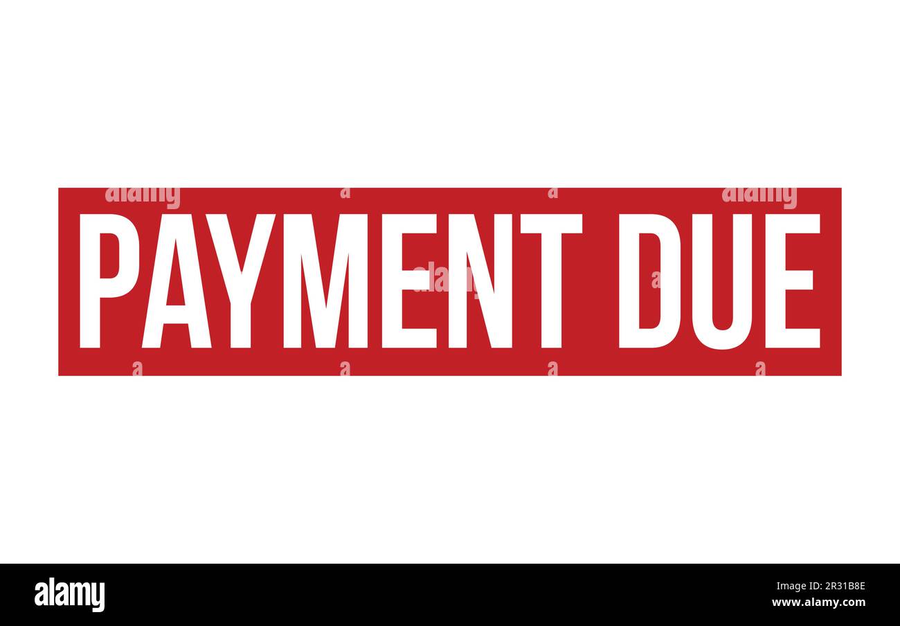 Payment Due Rubber Stamp Seal Vector Stock Vector Image & Art - Alamy