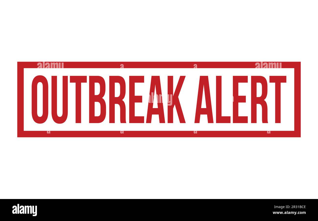 Outbreak alert seal hi-res stock photography and images - Alamy