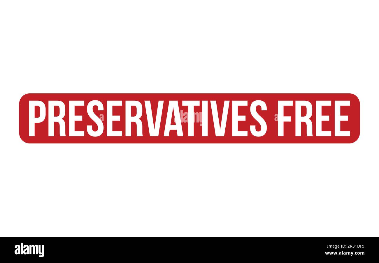 Preservatives free stamp hi-res stock photography and images - Alamy