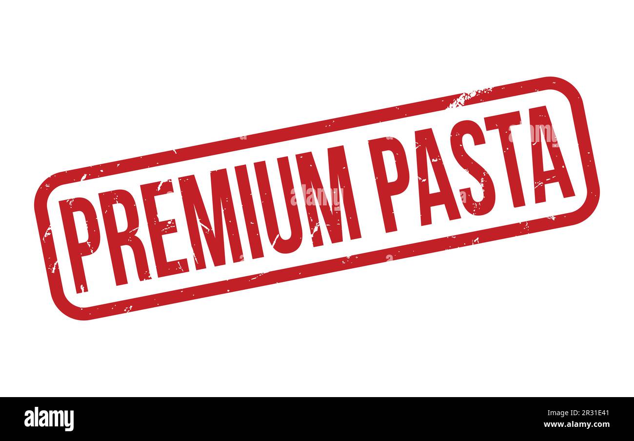 Red Premium Pasta Rubber Stamp Seal Vector Stock Vector Image & Art - Alamy