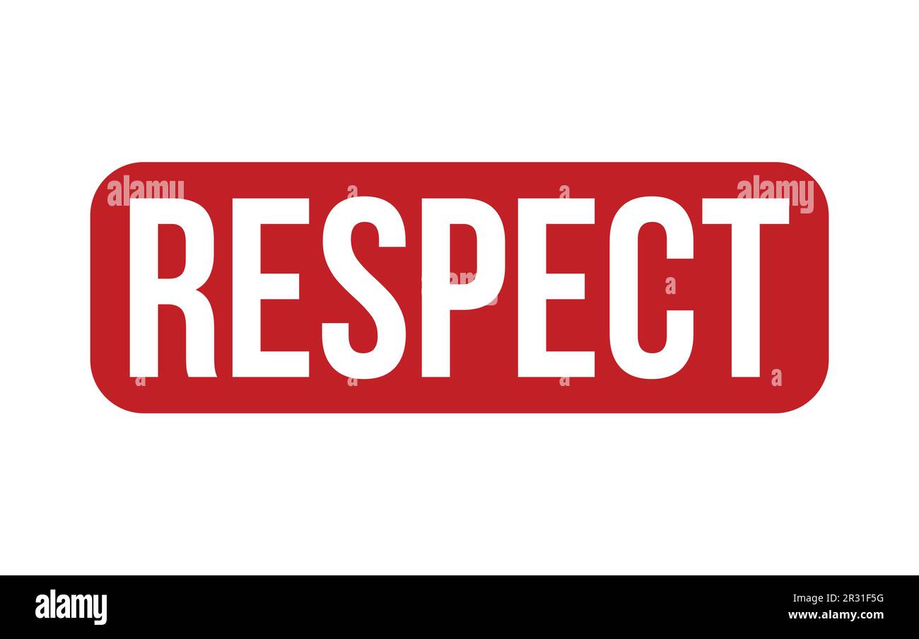 Respect Rubber Stamp Seal Vector Stock Vector Image & Art - Alamy