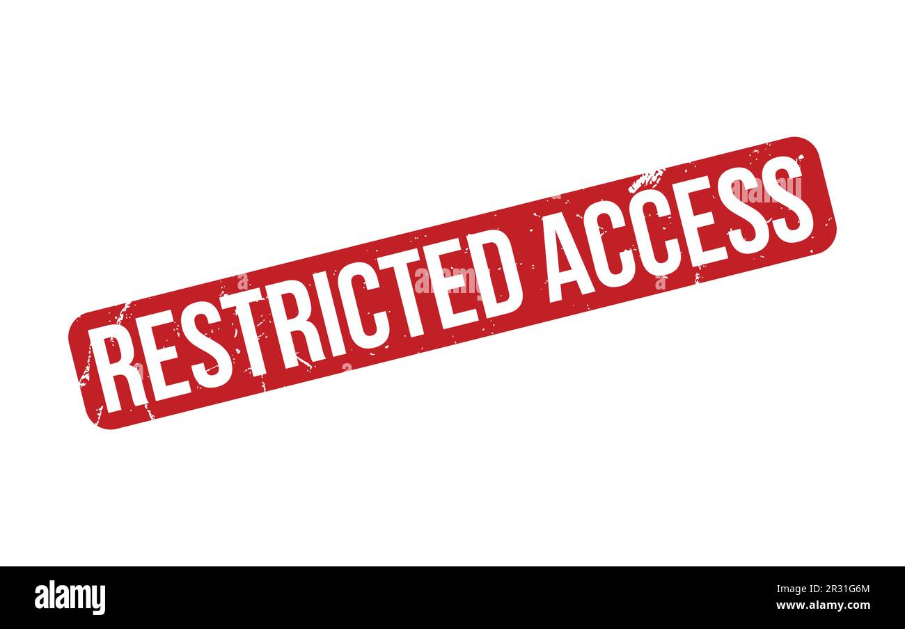 Restricted Access rubber grunge stamp seal vector Stock Vector Image ...
