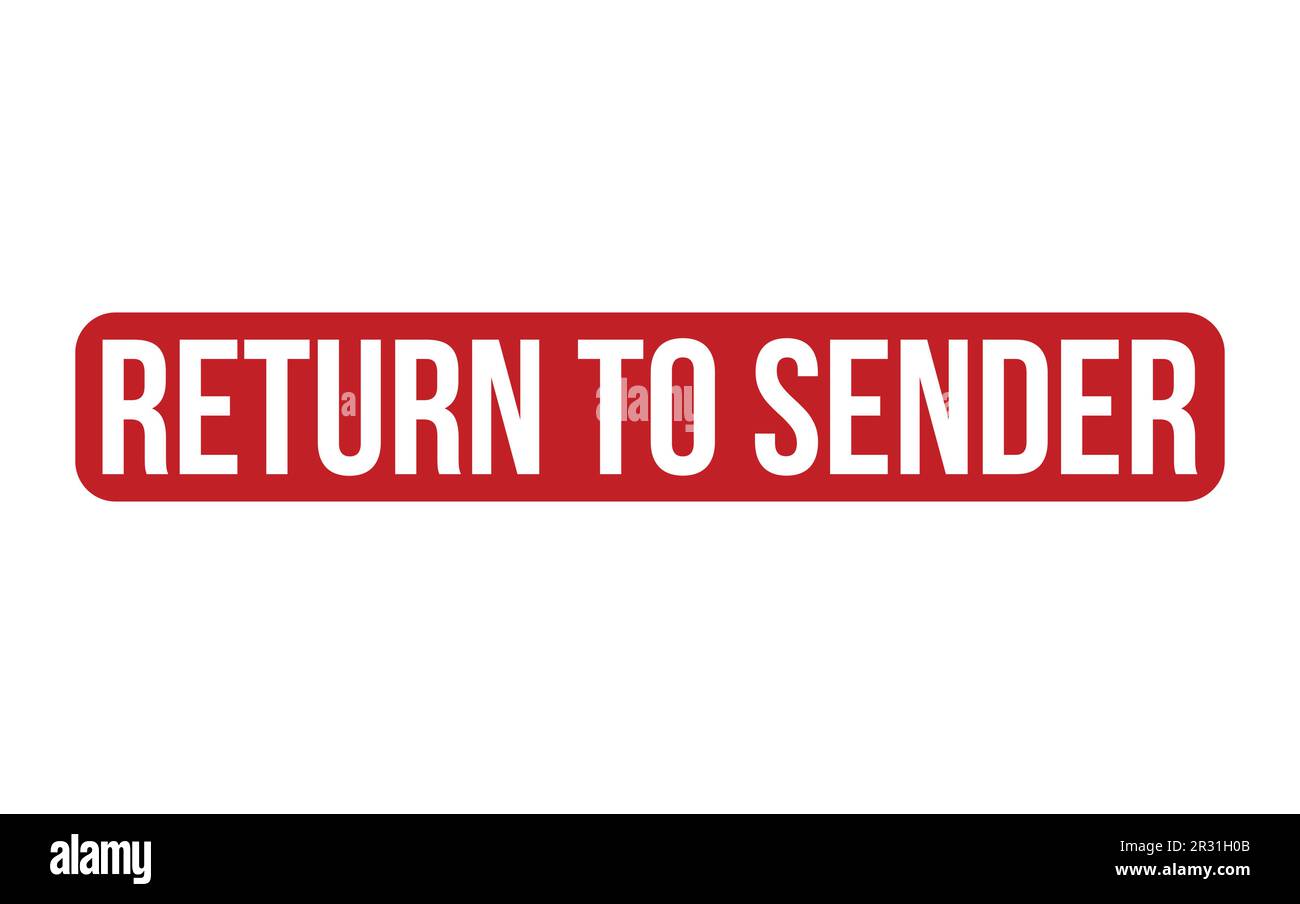 Return To Sender Rubber Stamp Seal Vector Stock Vector Image & Art - Alamy