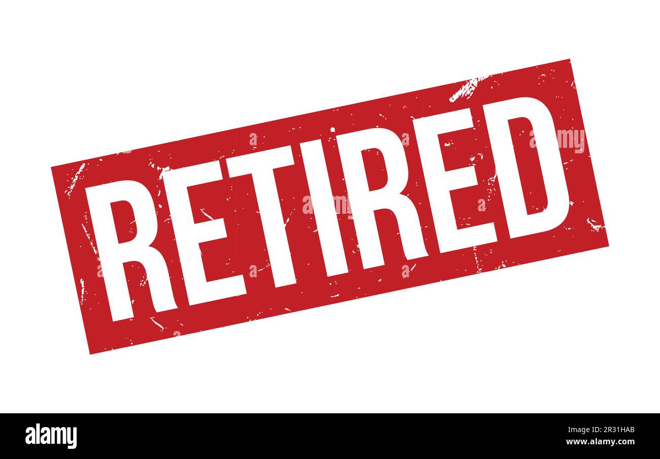 Retired Rubber Stamp Seal Vector Stock Vector Image & Art - Alamy