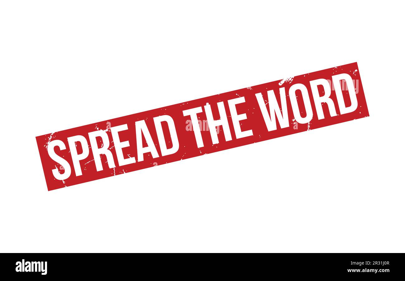 Spread The Word Rubber Stamp Seal Vector Stock Vector Image & Art - Alamy