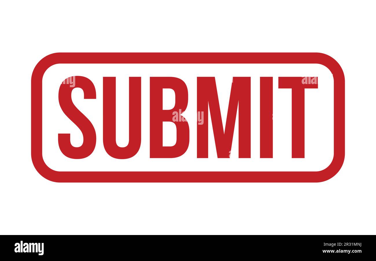 Submit stamp sign seal hi-res stock photography and images - Alamy