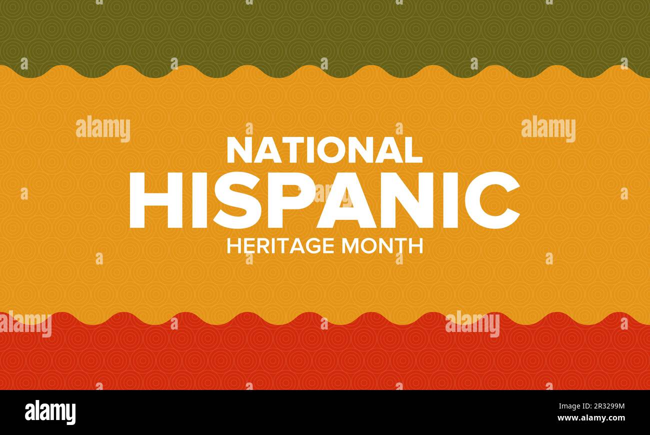 National Hispanic Heritage Month in September and October. Hispanic and Latino Americans culture ...