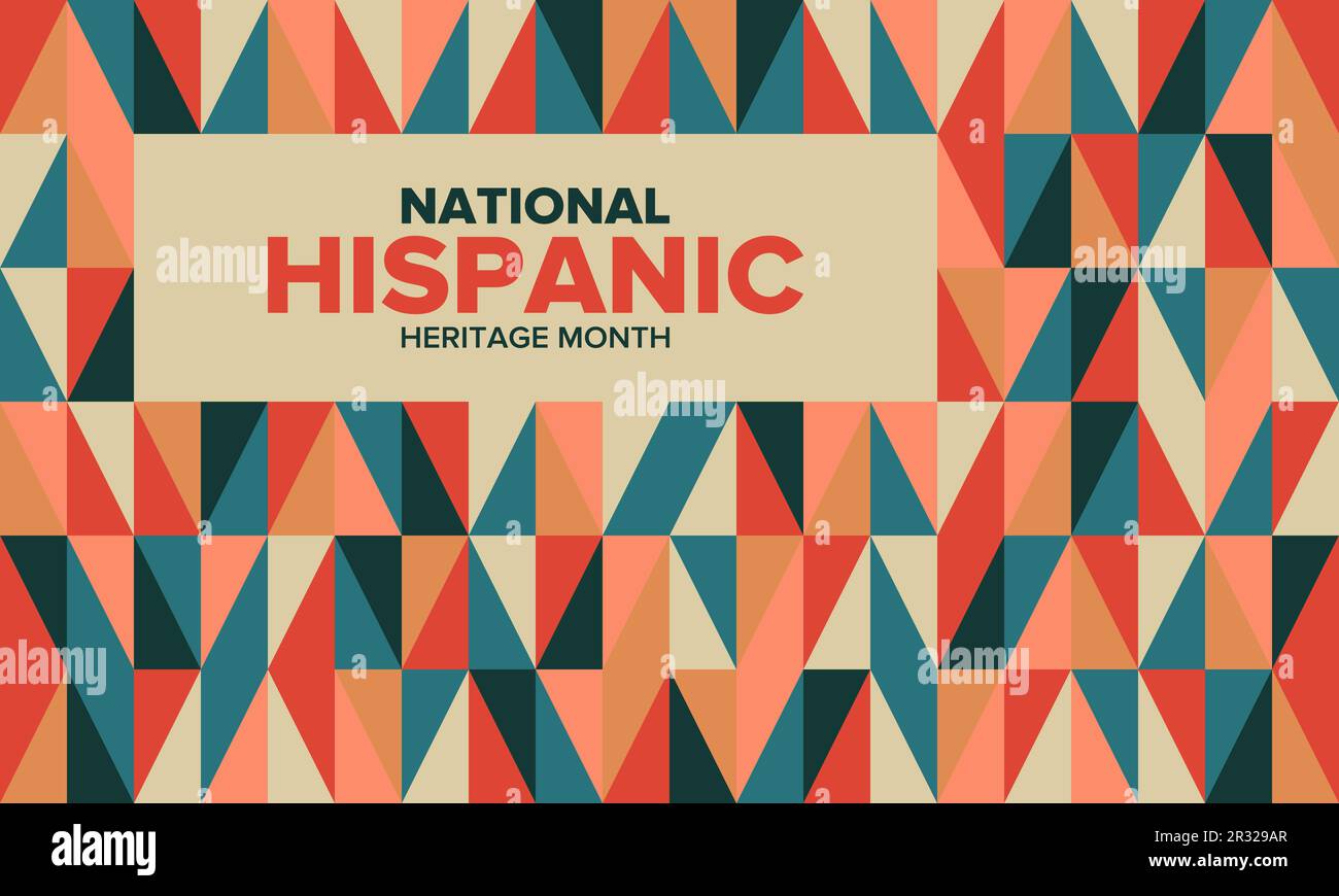 National Hispanic Heritage Month in September and October. Hispanic and ...