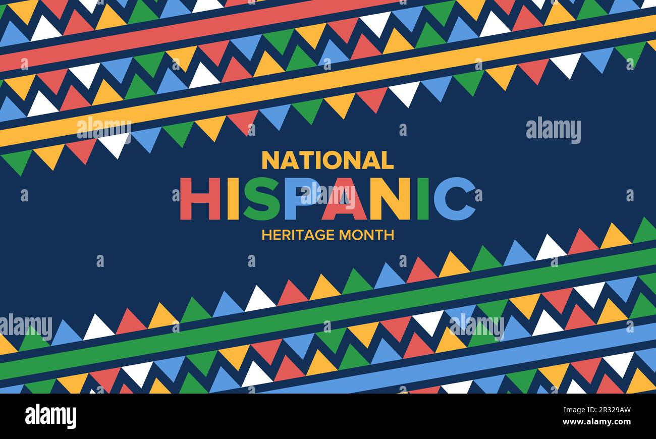National Hispanic Heritage Month in September and October. Hispanic and ...