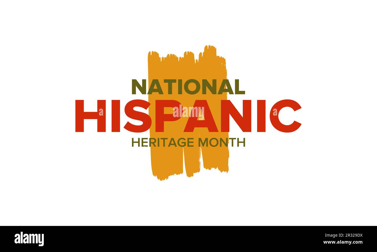 National Hispanic Heritage Month in September and October. Hispanic and ...