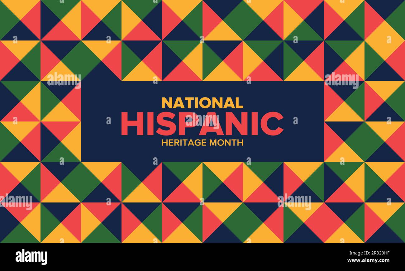 National Hispanic Heritage Month in September and October. Hispanic and ...