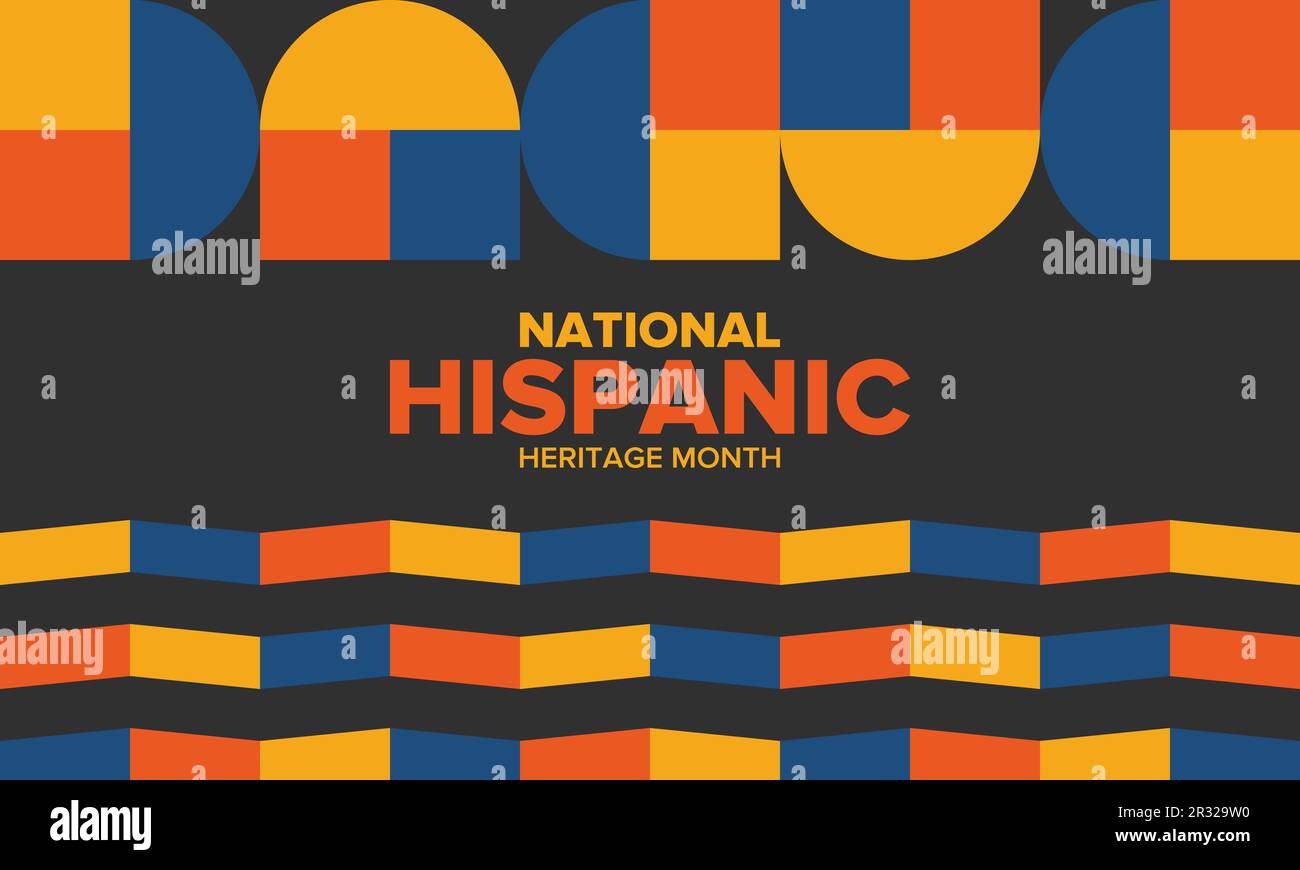 National Hispanic Heritage Month in September and October. Hispanic and ...