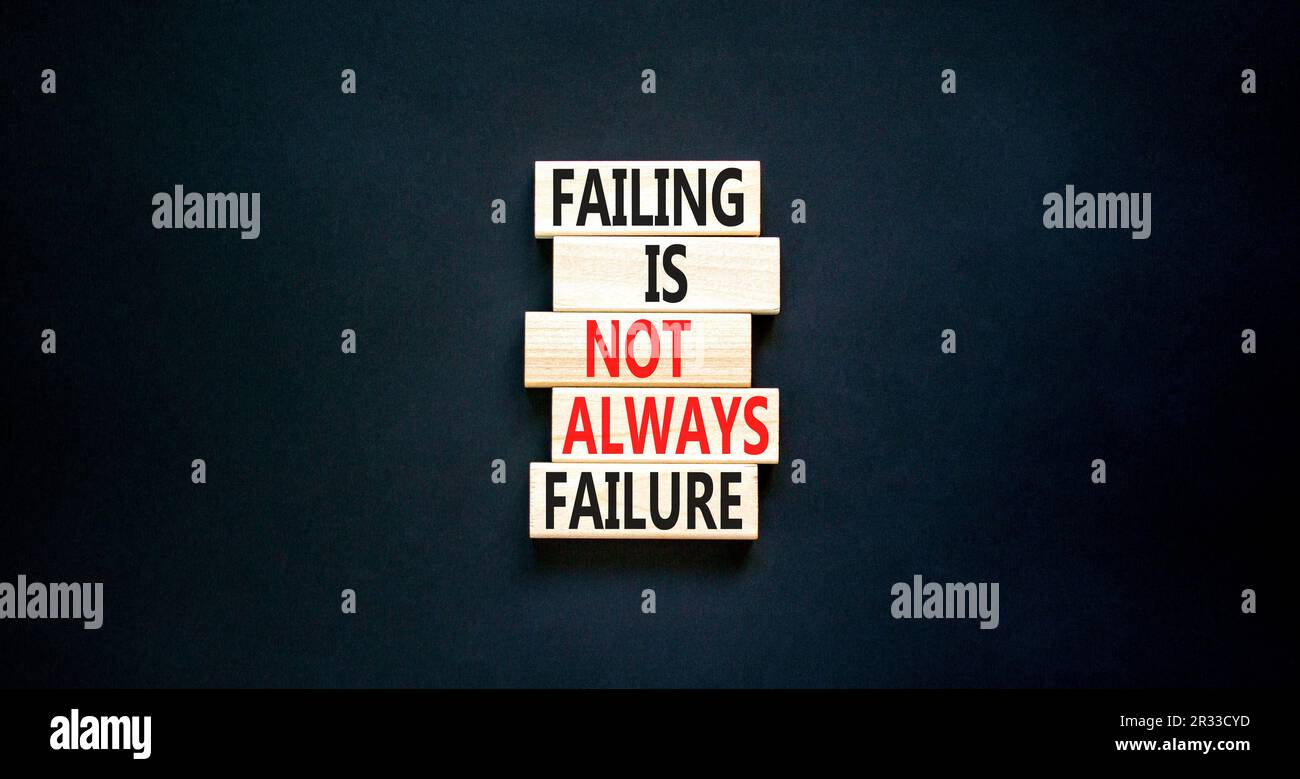 Failure or failing symbol. Concept words Failing is not always failure ...