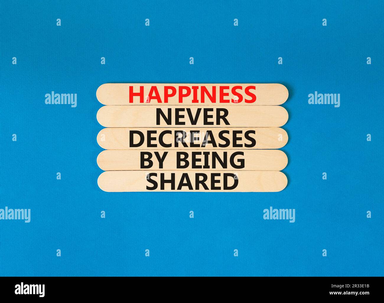 Happiness symbol. Concept words Happiness never decreases by being ...