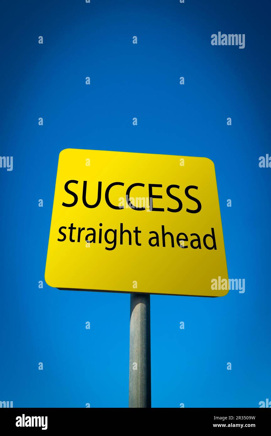 Success Straight Ahead sign Stock Photo - Alamy