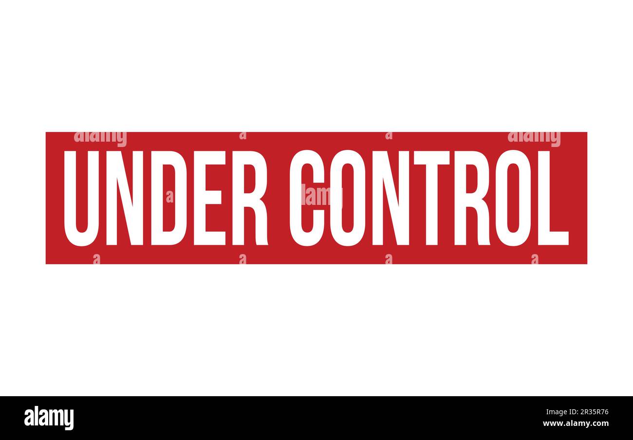 Under Control Rubber Stamp Seal Vector Stock Vector Image & Art - Alamy