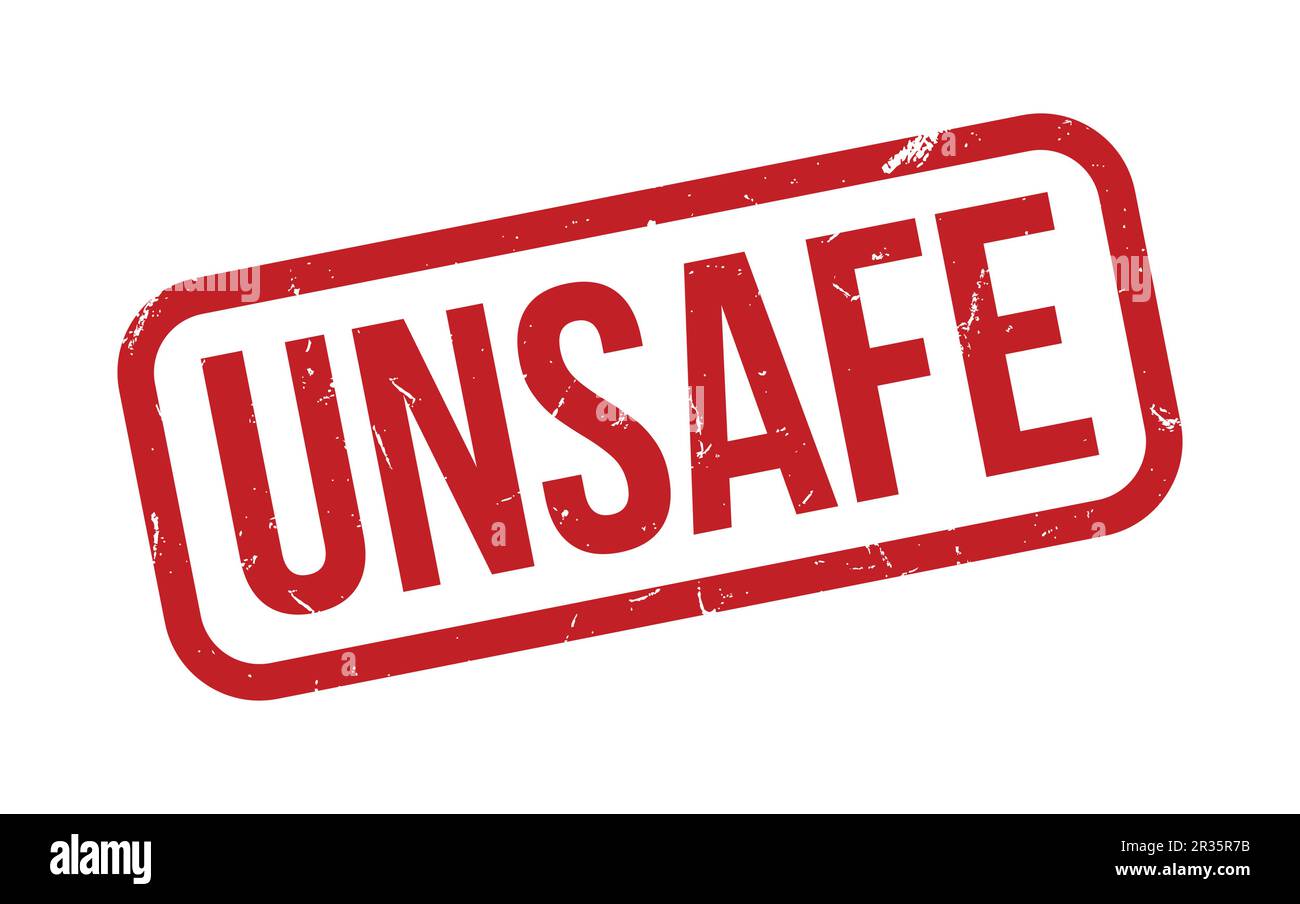 Unsafe stamp hi-res stock photography and images - Alamy