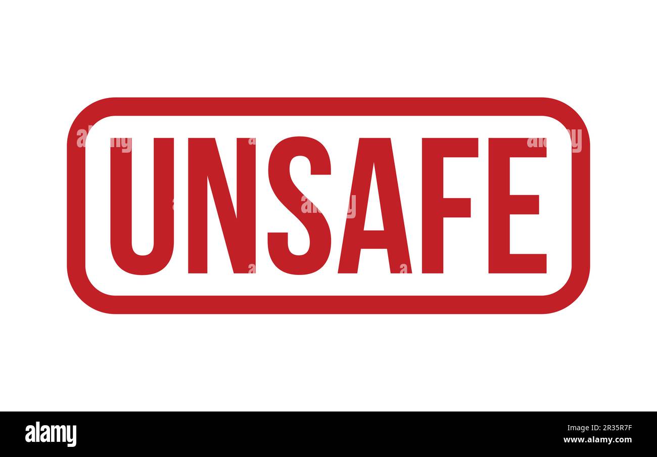 Red Unsafe Rubber Stamp Seal Vector Stock Vector Image & Art - Alamy