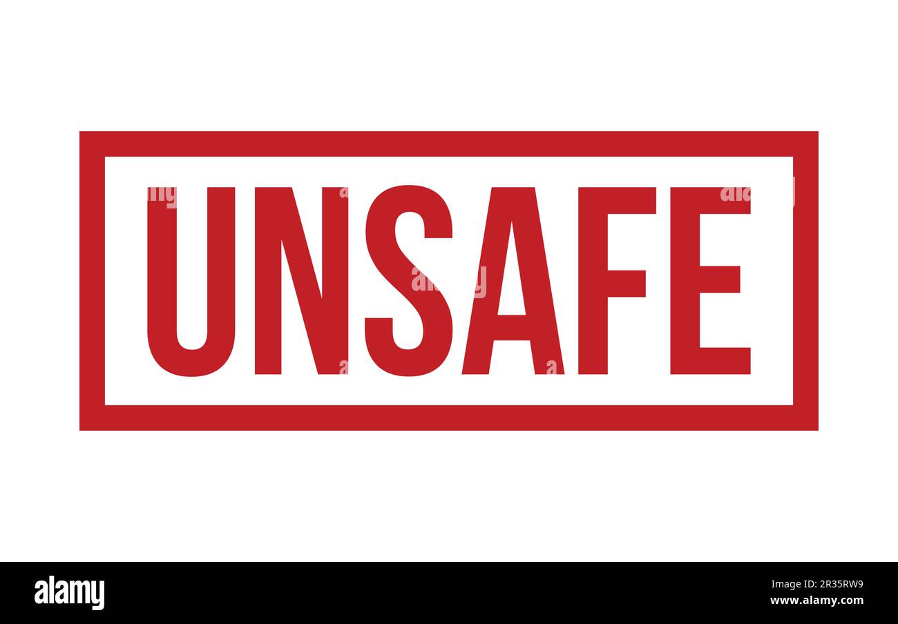 Red Unsafe Rubber Stamp Seal Vector Stock Vector Image & Art - Alamy